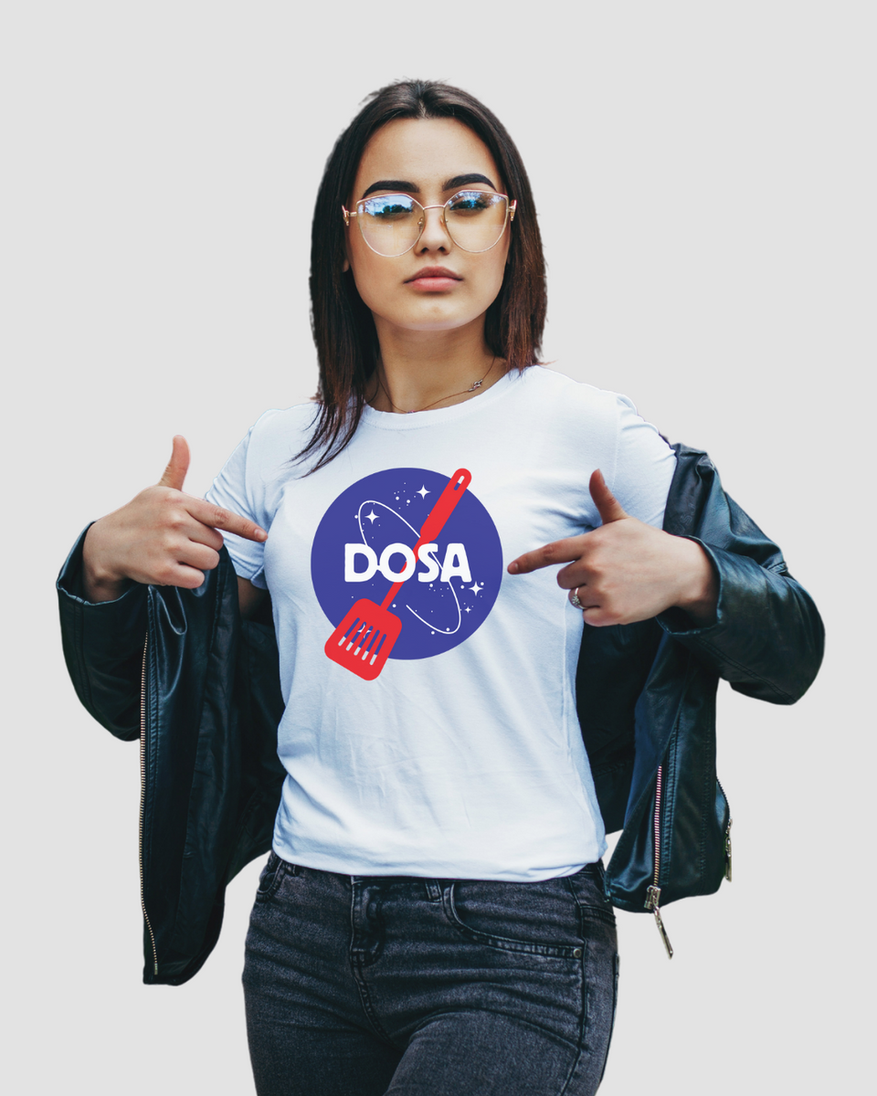Dosa Nasa designed Women Unisex Neck T shirt– Chill Macha